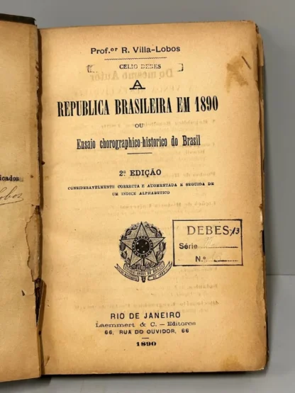 A Republica Brasileira Em 1890 - O Buquineiro